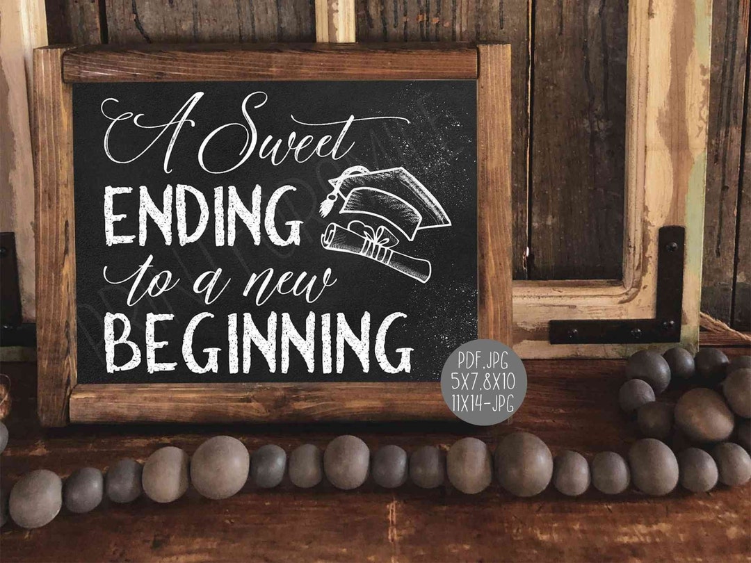 A Sweet Ending to A New Beginning Sign PRINTABLE - Etsy