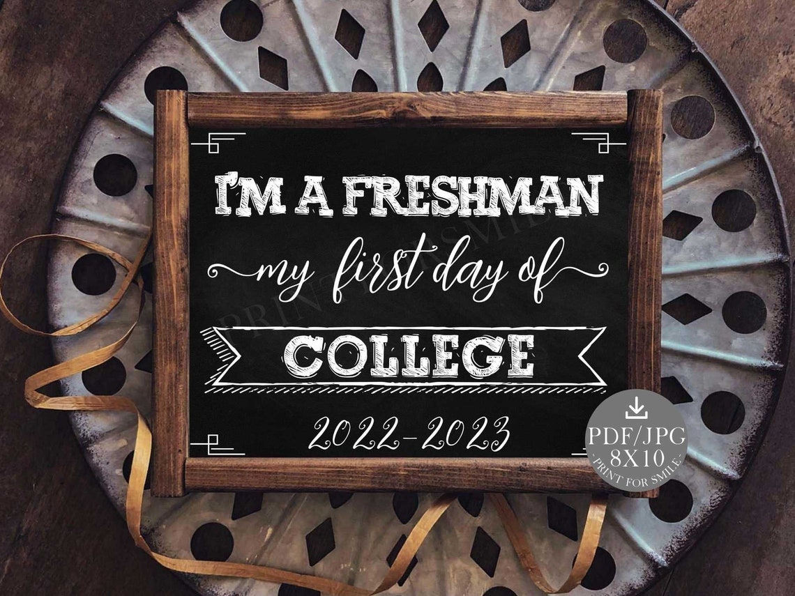 First Day of College Sign PRINTABLE Chalkboard 2022 - Etsy