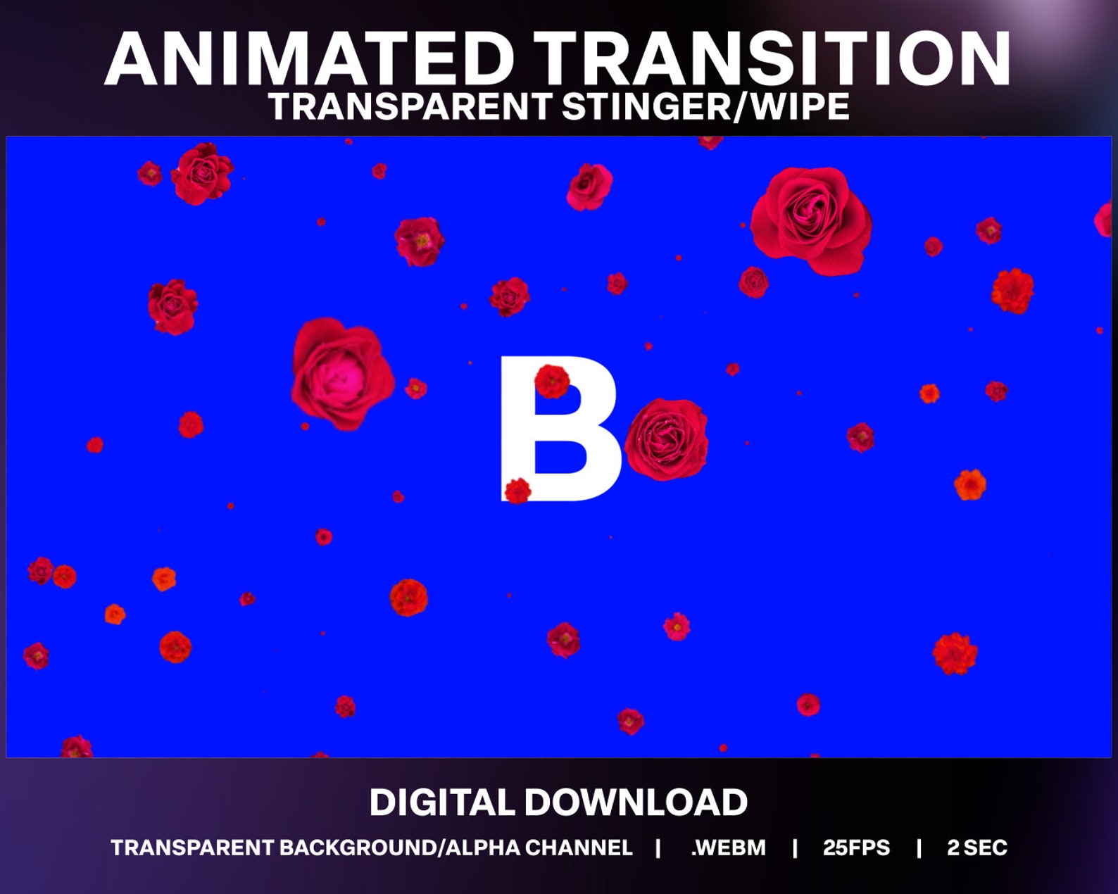 Red Roses Animated Transition | Valentine Twitch Stream Transition ...