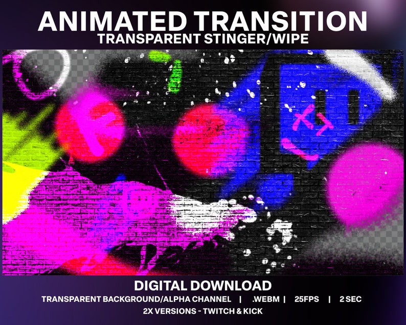 Graffiti Animated Stream Transition: Twitch & Kick Stinger (digital ...