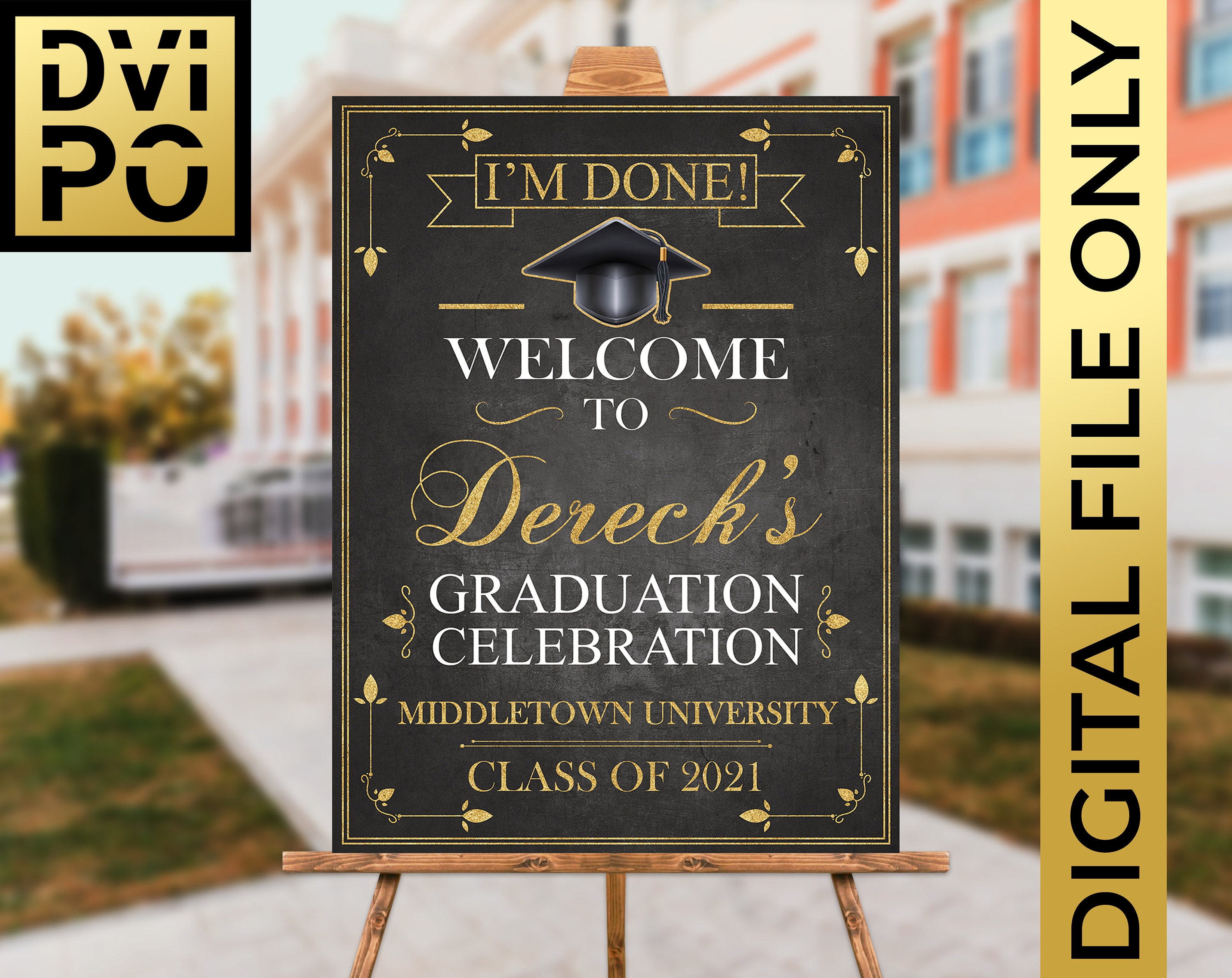 I'm Done Graduation Party Poster, Congrats Grads, We Did It Sign, Dream ...