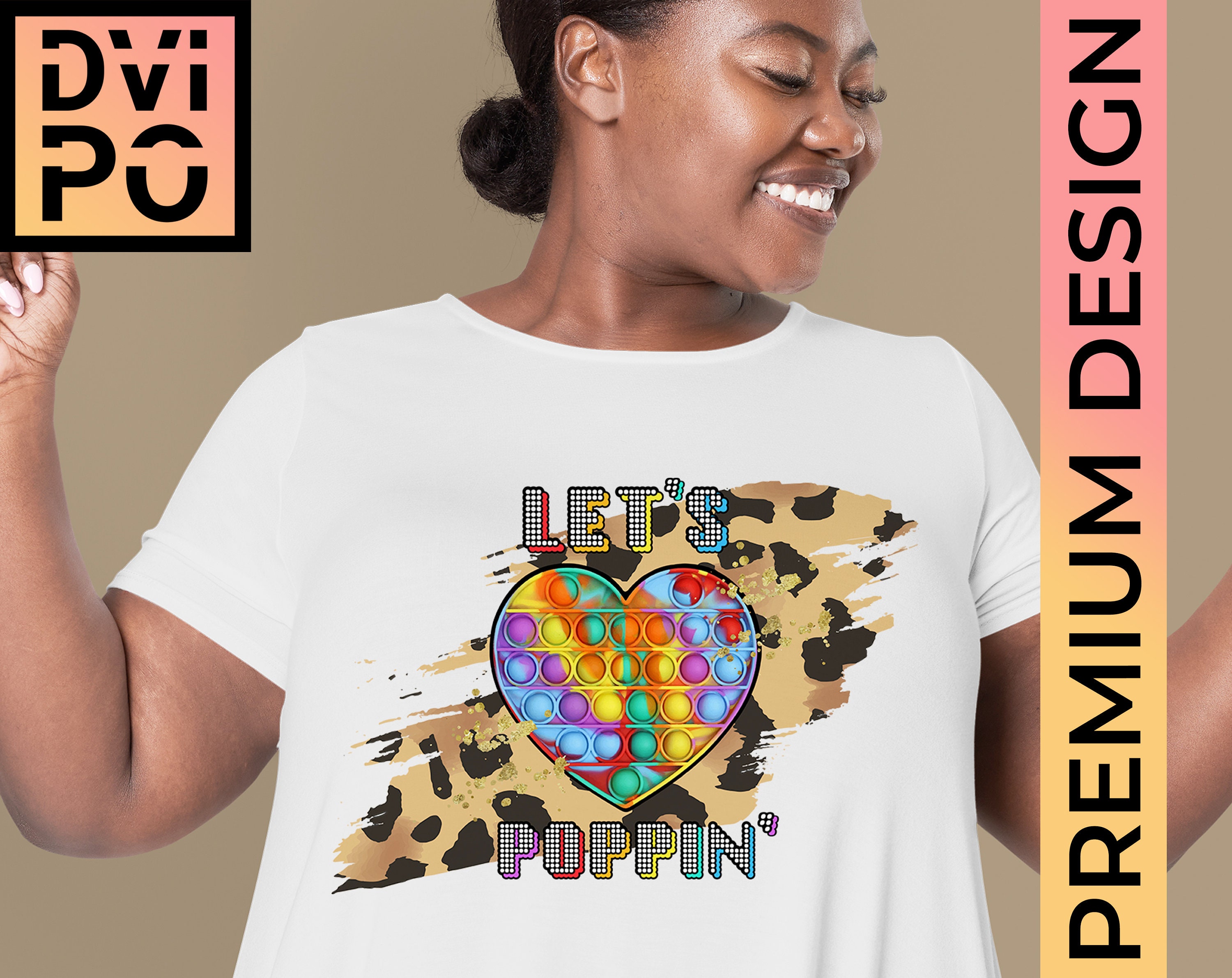 Let's Poppin' SVG/PNG Files Just Poppin Tie Dye Push - Etsy