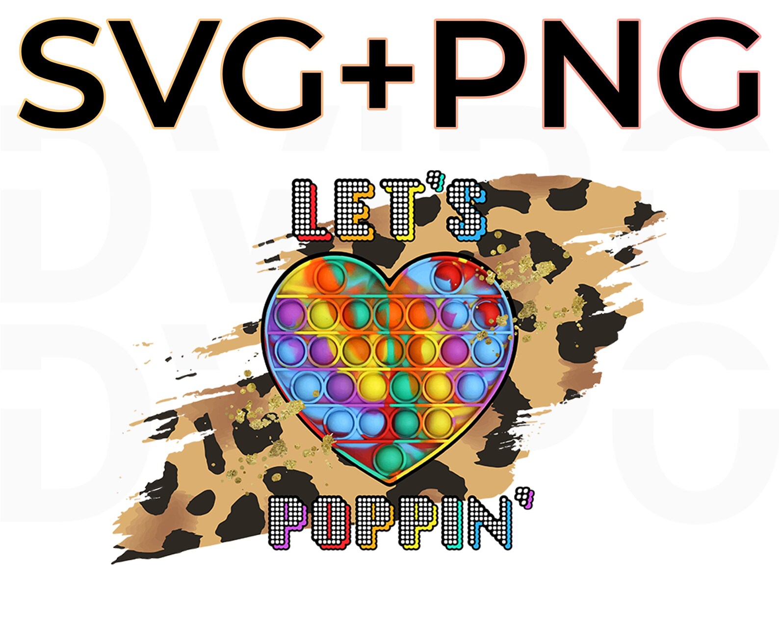 Let's Poppin' SVG/PNG Files Just Poppin Tie Dye Push - Etsy