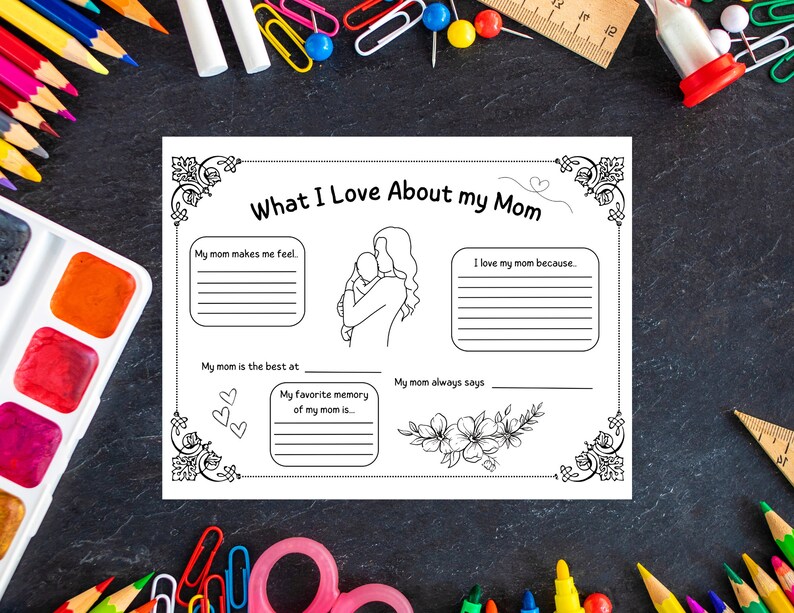 Mother's Day Craft, What I Love About My Mom Printable Worksheet ...