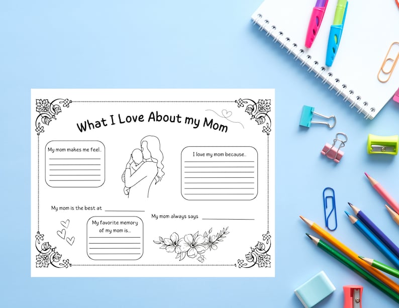 Mother's Day Craft, What I Love About My Mom Printable Worksheet ...