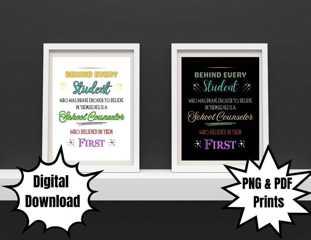 School Counselor Poster Behind Every Student School Counselor Gift ...