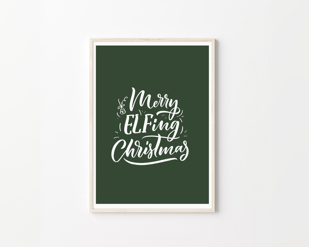 Merry Elfing Christmas Printable / Minimalist Winter Wall Art - Etsy