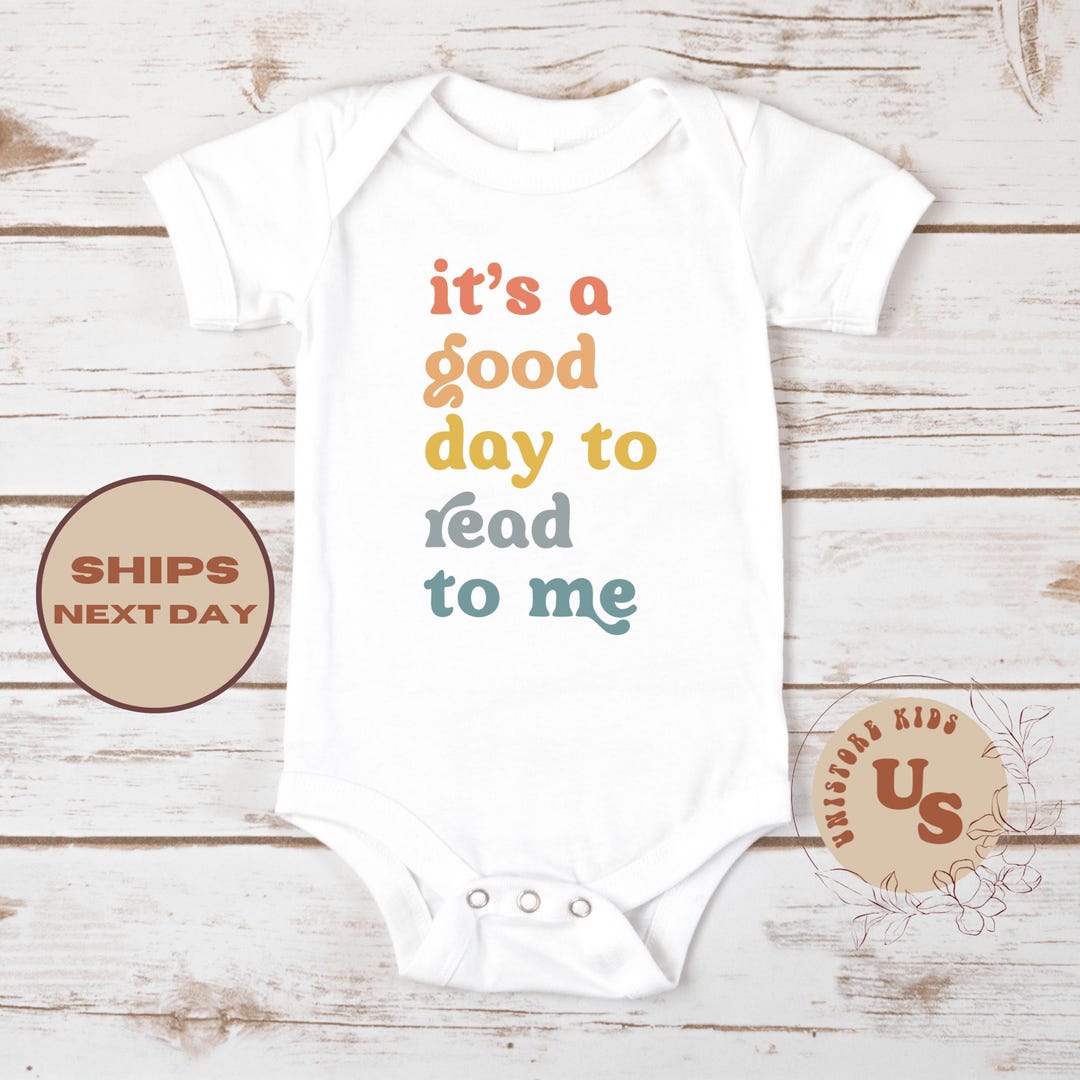 It's A Good Day to Read to Me Baby Onesie®, Cute Baby Bodysuit, Baby ...