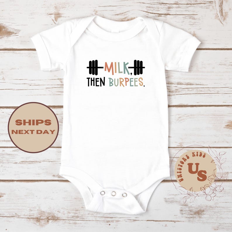 Milk Then Burpees Baby Onesie®, Baby Shower Gift, Milk Then Burpees ...
