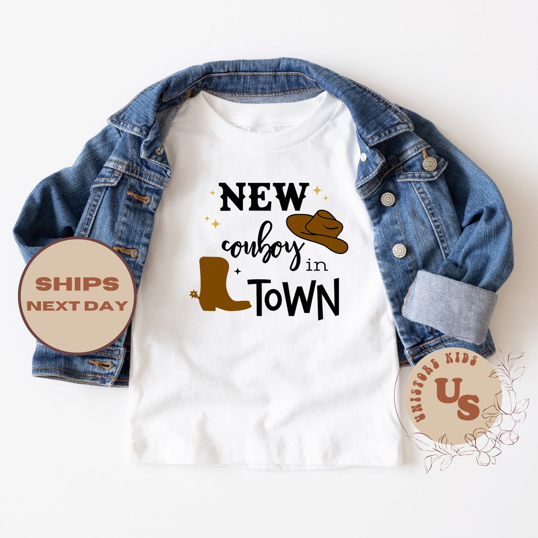 New Cowboy in Town Toddler Shirt, Cowboy Kids Shirt, Cowboy Baby Bodysuit, Cowboy Shirt - Etsy