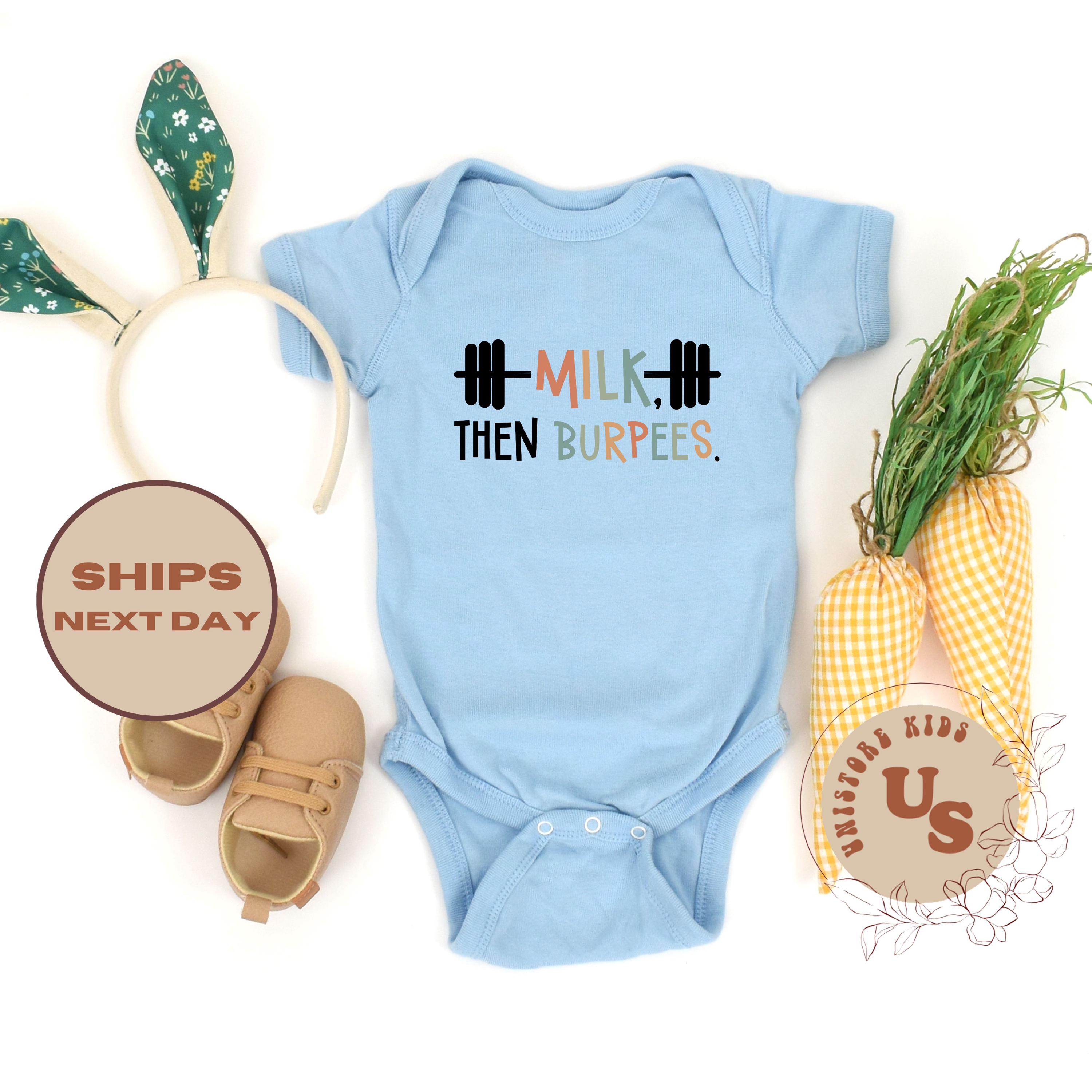 Milk Then Burpees Baby Onesie®, Baby Shower Gift, Milk Then Burpees ...