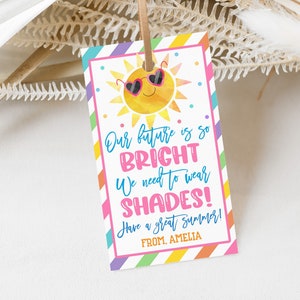 Our Future is so Bright We Need to Wear Shades Tag End of School Year ...