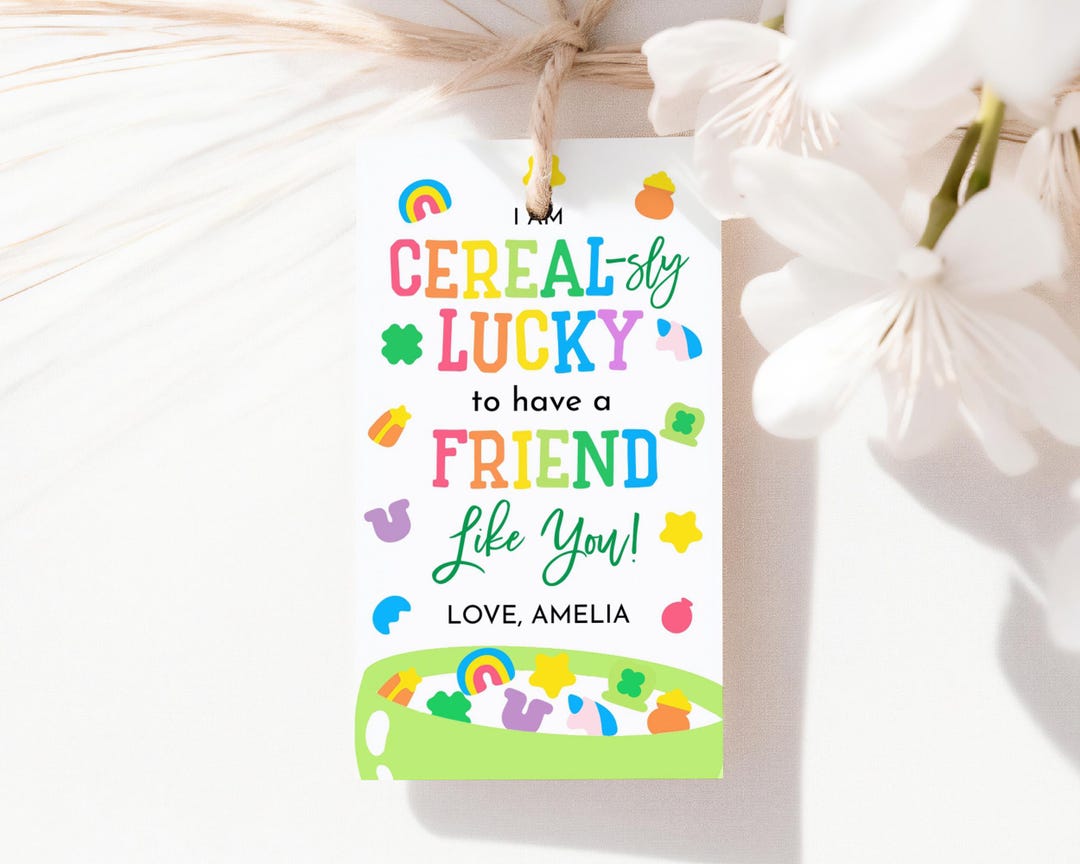 I Am Cereal-sly Lucky to Have A Friend Like You St Patricks Day Gift Tag Kids Preschool School ...