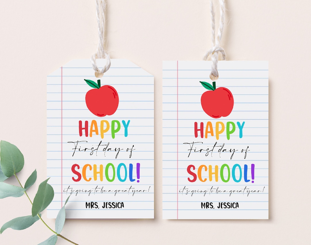 EDITABLE Back to School Gift Tag Happy First Day of School Tag ...