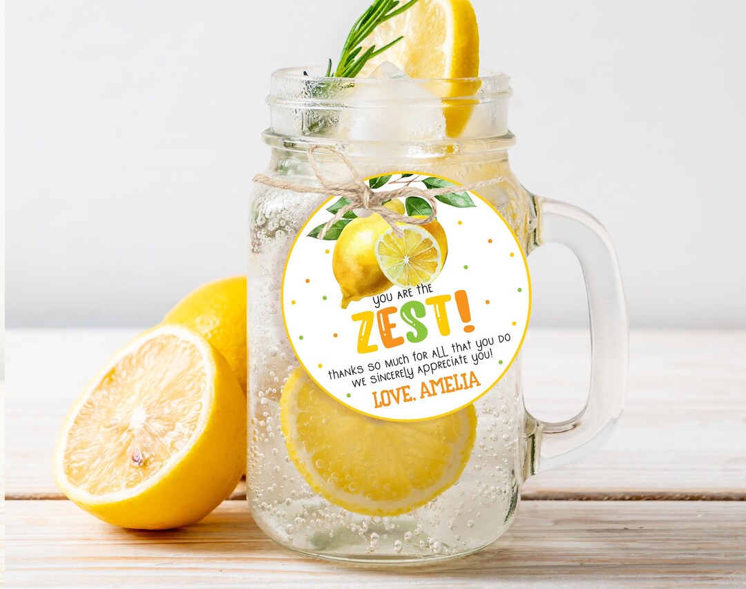 You're the Zest Gift Tag Lemon Teacher Appreciation Lemonade Favor Tags ...