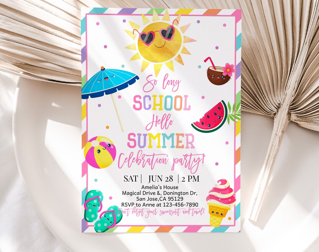 End of School Party Invitation so Long School Hello Summer Pool Party ...