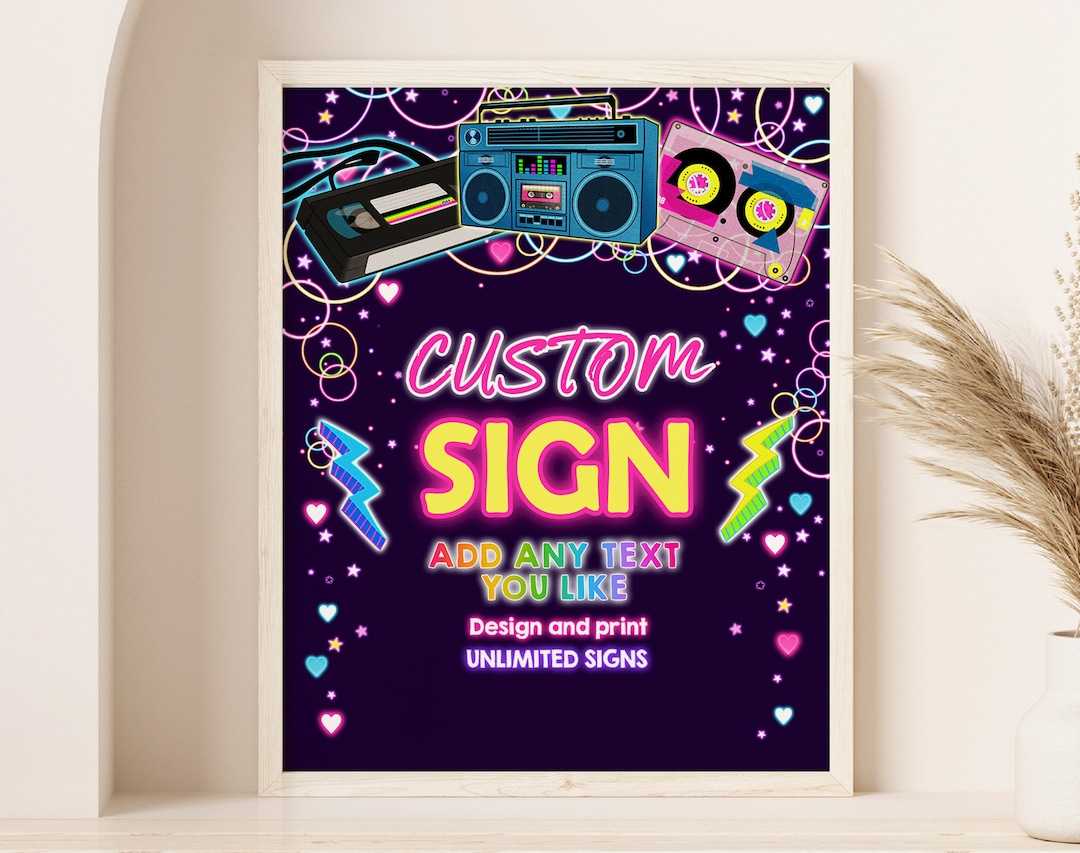 90s Party Custom Sign 40th Birthday Table Sign 80s Retro Back to the ...