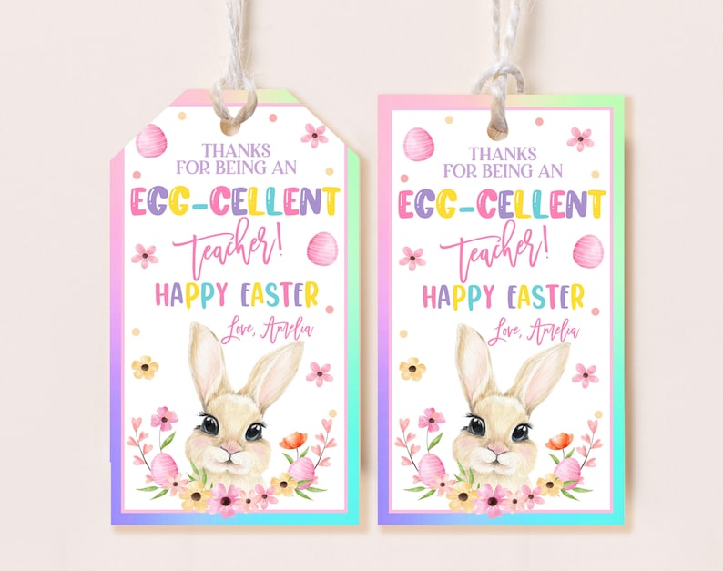 EDITABLE Easter Teacher Appreciation Tag You're an Eggcellent Holiday ...