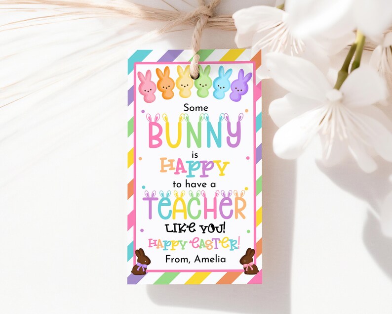 Easter Gift Tags, Some Bunny is Happy to Have a Teacher Like You Favor ...