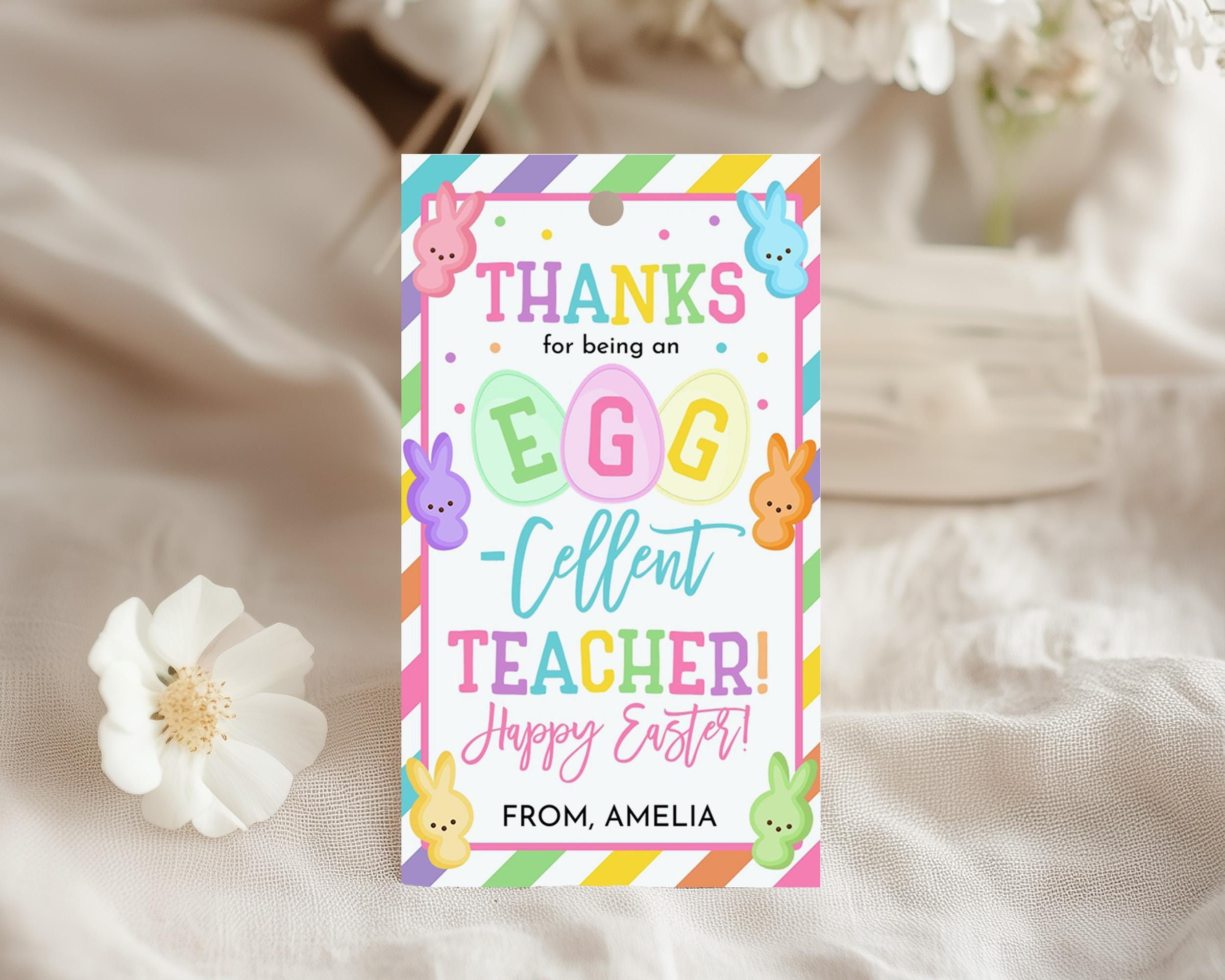 Thanks for Being an Egg-cellent Teacher Easter Gift Tags Kids Preschool ...