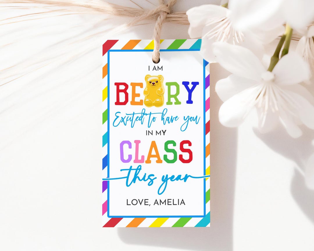I'm Beary Excited to Have You in My Class Gift Tag First Day of School ...
