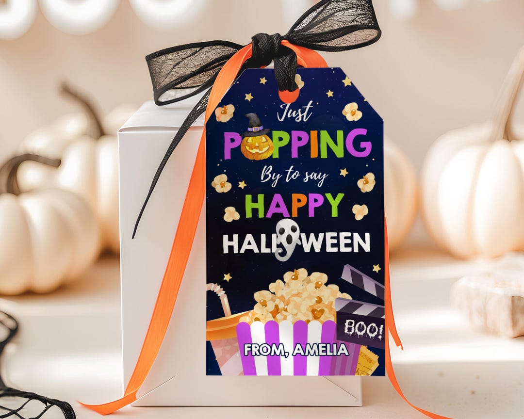 Just Popping by to Say Happy Halloween Popcorn Gift Tag, Kids School ...