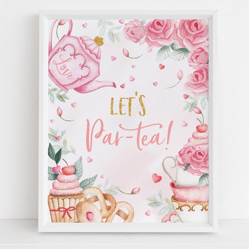 Tea Party Sign Tea Birthday Party Sign Pink Gold Floral Tea - Etsy