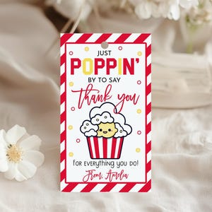 Just Poppin' by to Say Thank You Popcorn Gift Tag Teacher Appreciation ...