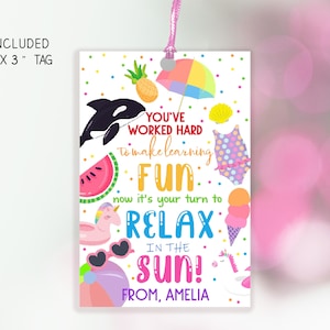 You've Worked Hard to Make Learning Fun Gift Tags Turn Relax in Sun ...