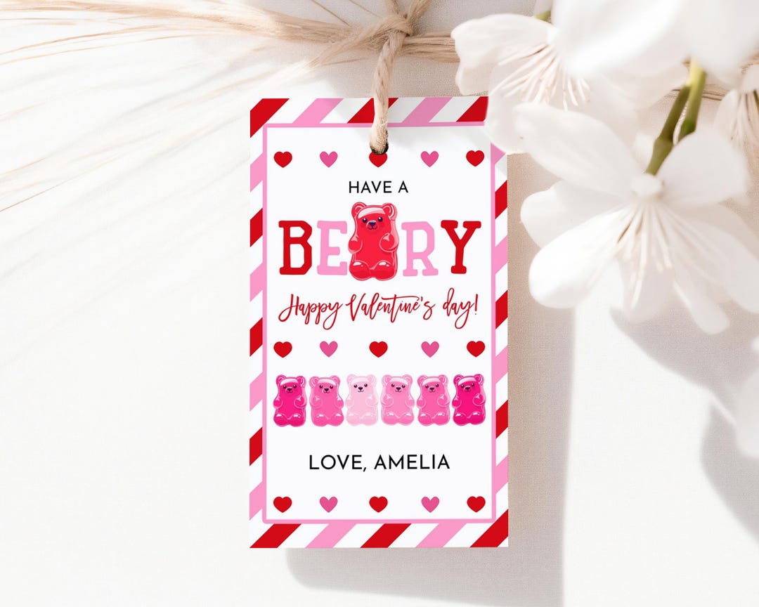 Have a Beary Happy Valentines Day Favor Tag Gummy Bears Valentine Gift ...