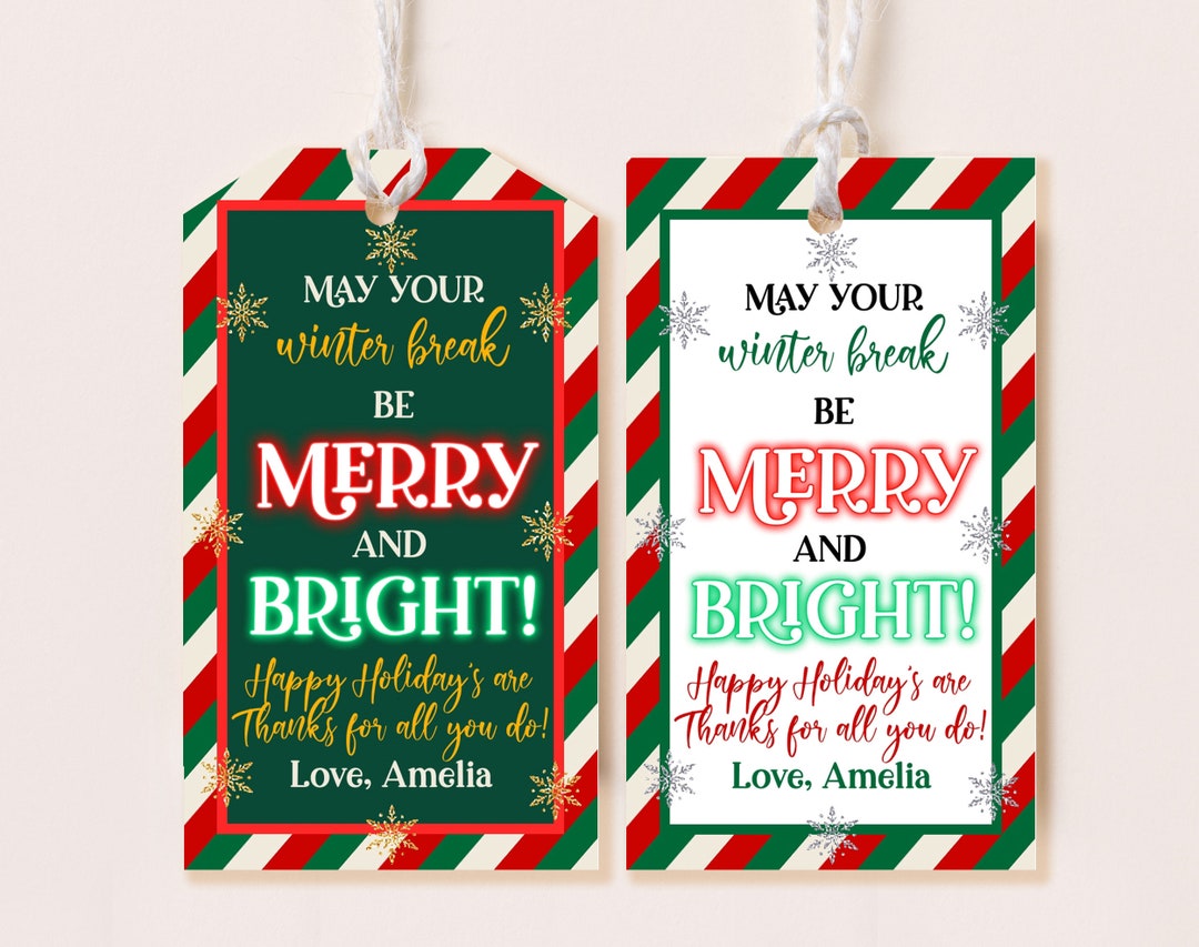 Christmas Gift Tags Holiday Favor Tag May Your Winter Break Be Merry ...