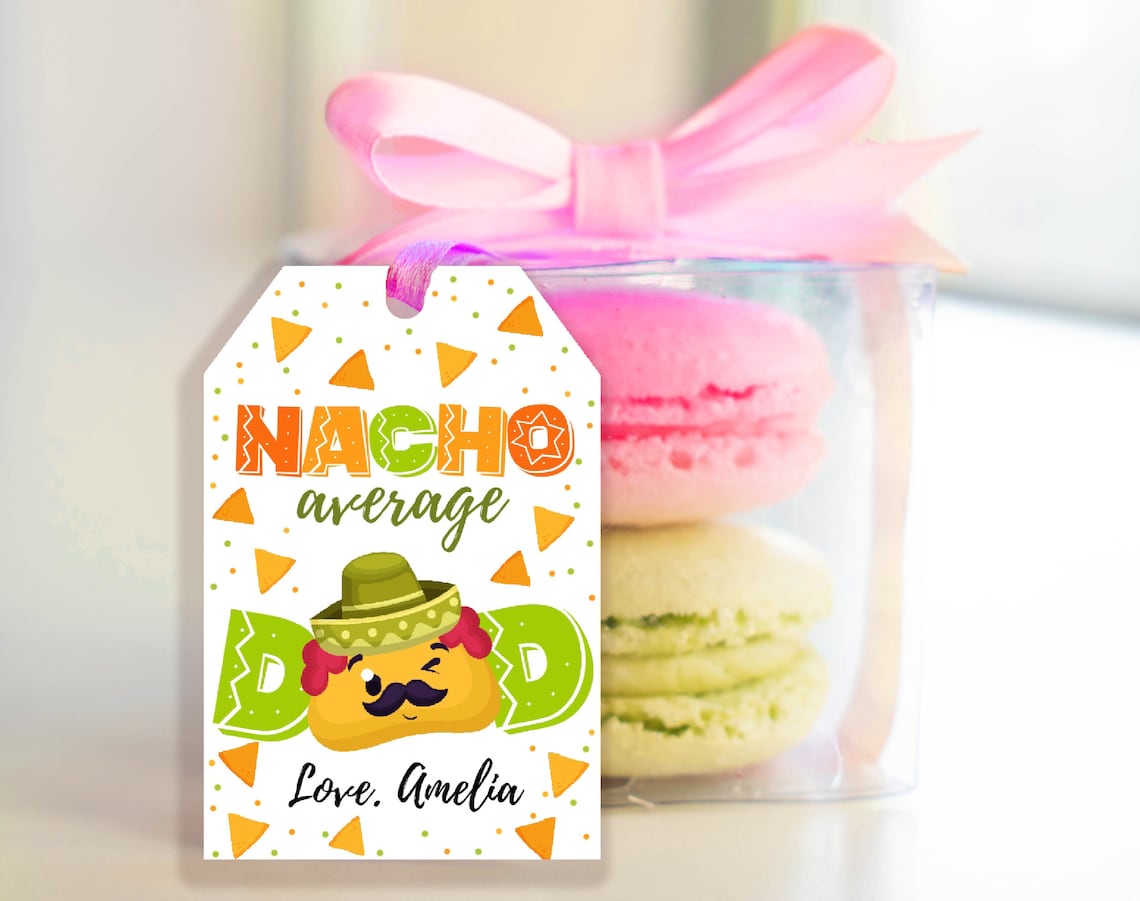 Nacho Average Dad Tag Fathers Day Square Tag Happy - Etsy