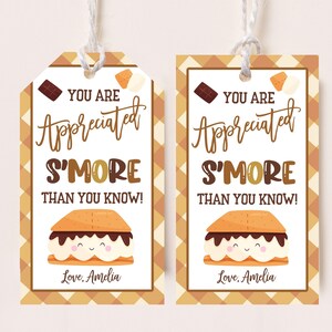 S'mores Gift Tags Teacher Appreciation Tag Appreciated Smore Than You ...