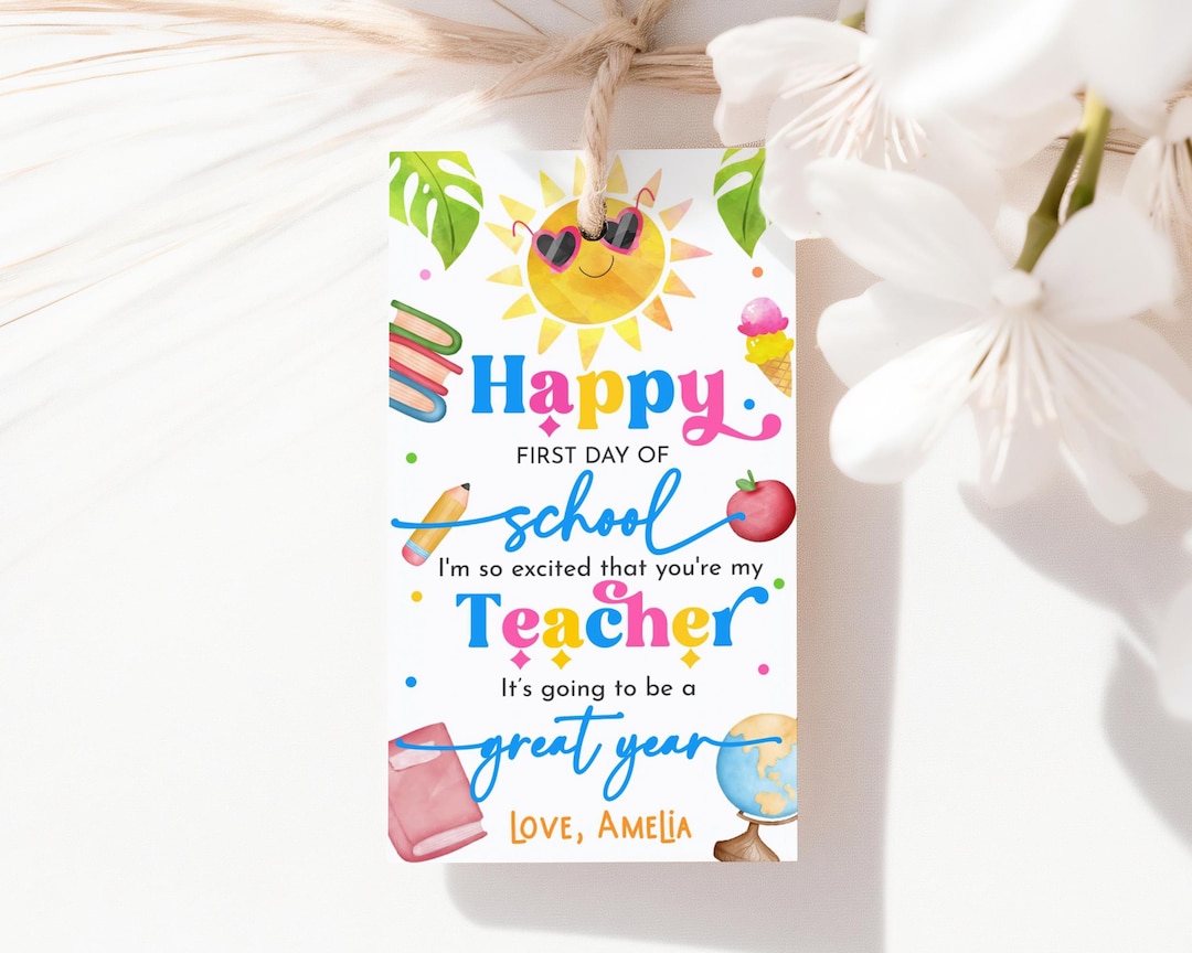 I'm so Excited That You're My Teacher Gift Tags First Day of School ...