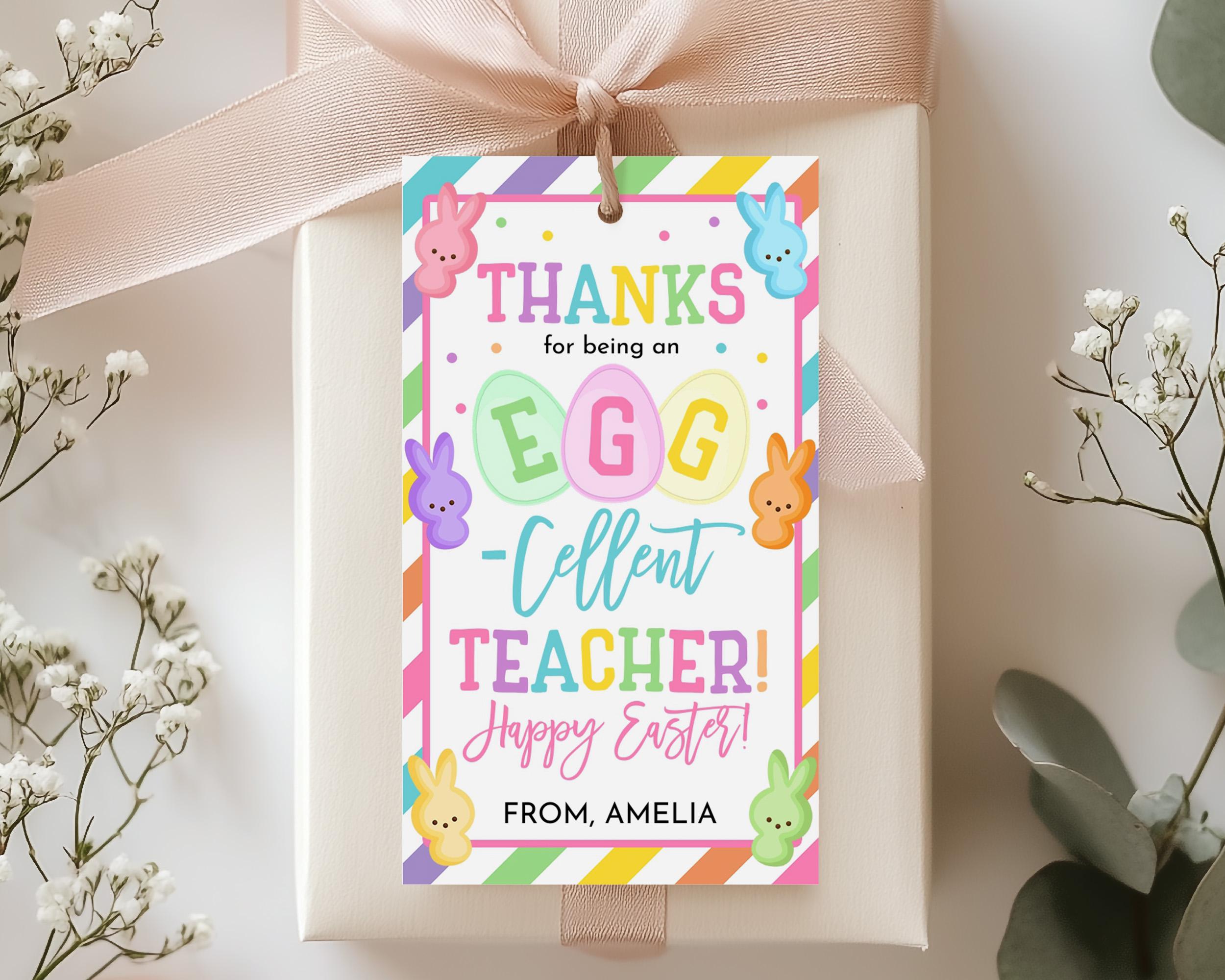 Thanks for Being an Egg-cellent Teacher Easter Gift Tags Kids Preschool ...