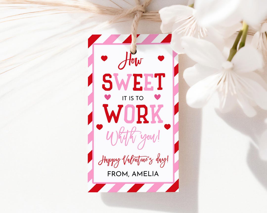 How Sweet It is to Work With You Valentines Day Tag Coworker Valentine ...