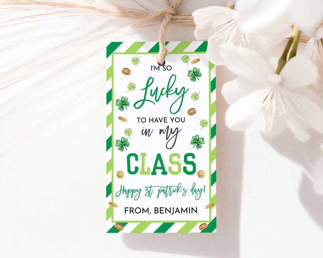 I'm so Lucky to Have You in My Class Gift Tag St Patricks Day Student ...