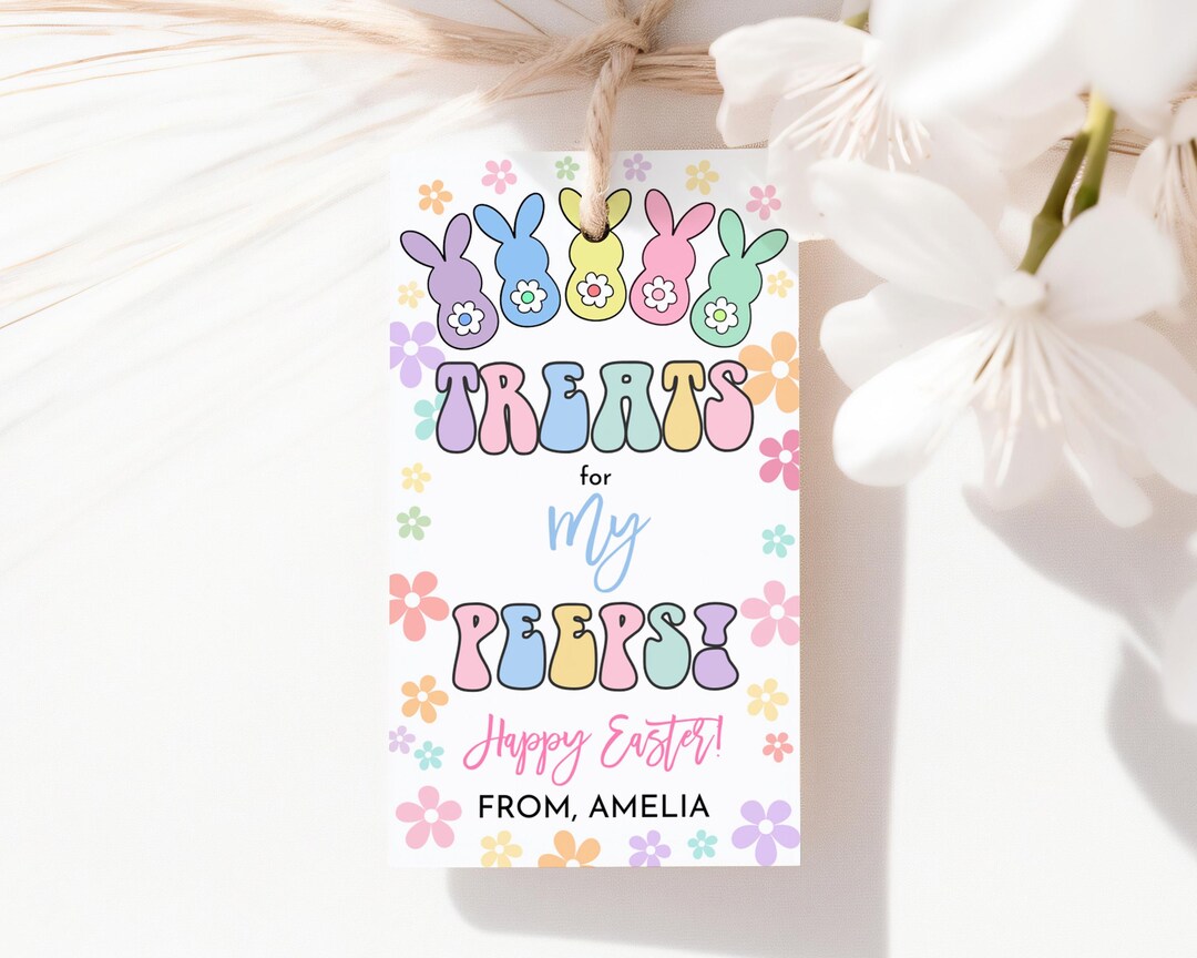 Easter Gift Tags, Treats for My Peeps Favor Tag, Kids School, Classroom ...