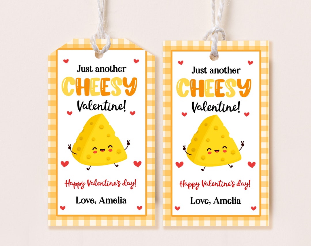 Just Another Cheesy Valentine Tag Valentines Day Tags Cheese Favor Tags ...