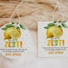 You're the Zest Gift Tag Lemon Teacher Appreciation Lemonade Favor Tags ...
