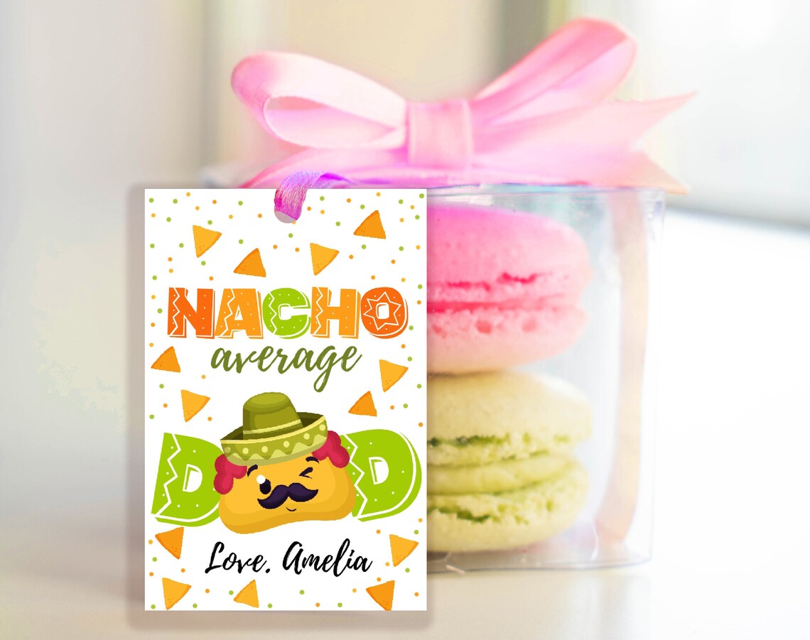 Nacho Average Dad Tag Fathers Day Square Tag Happy - Etsy