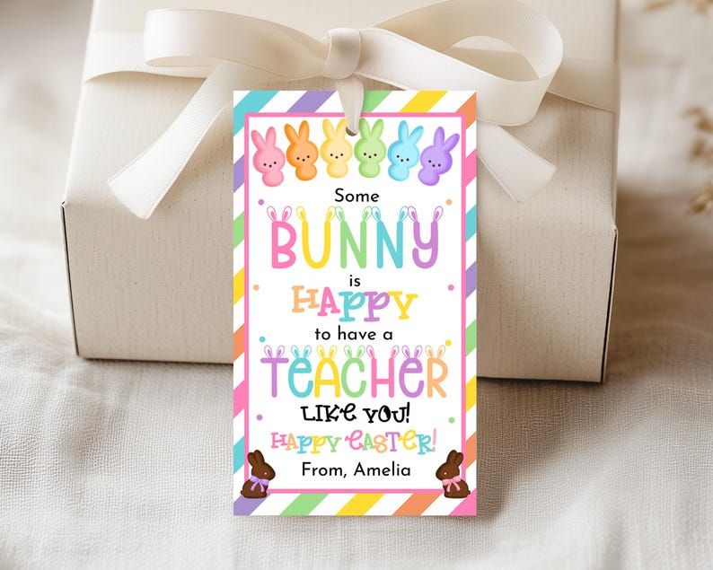 Easter Gift Tags, Some Bunny is Happy to Have a Teacher Like You Favor ...