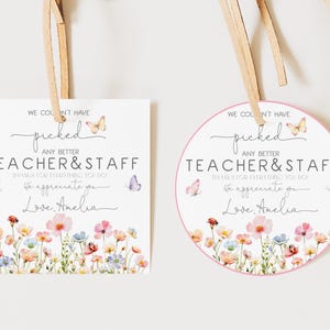 We Couldn't Have Picked Better Teacher Staff Appreciation Week Gift Tag ...