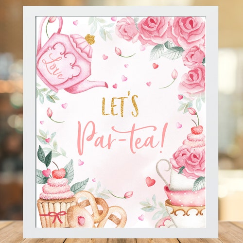 Tea Party Sign Tea Birthday Party Sign Pink Gold Floral Tea - Etsy