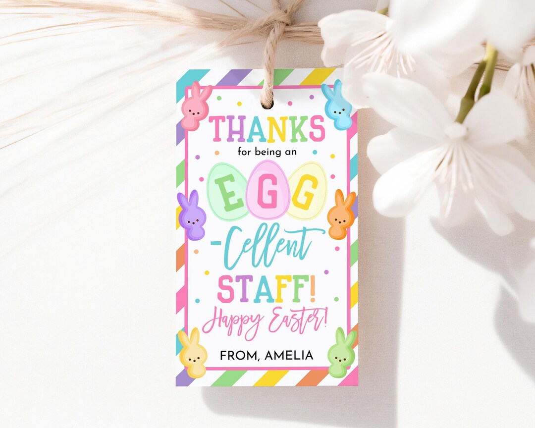Thanks for Being an Eggcellent Staff Easter Gift Tags Coworker Team ...
