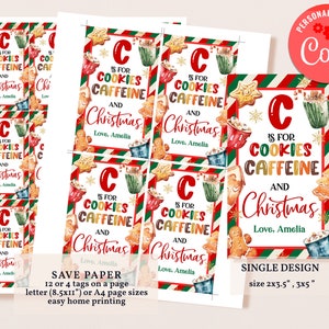 Christmas Teacher Gift Tags C is for Cookies Caffeine and Christmas ...