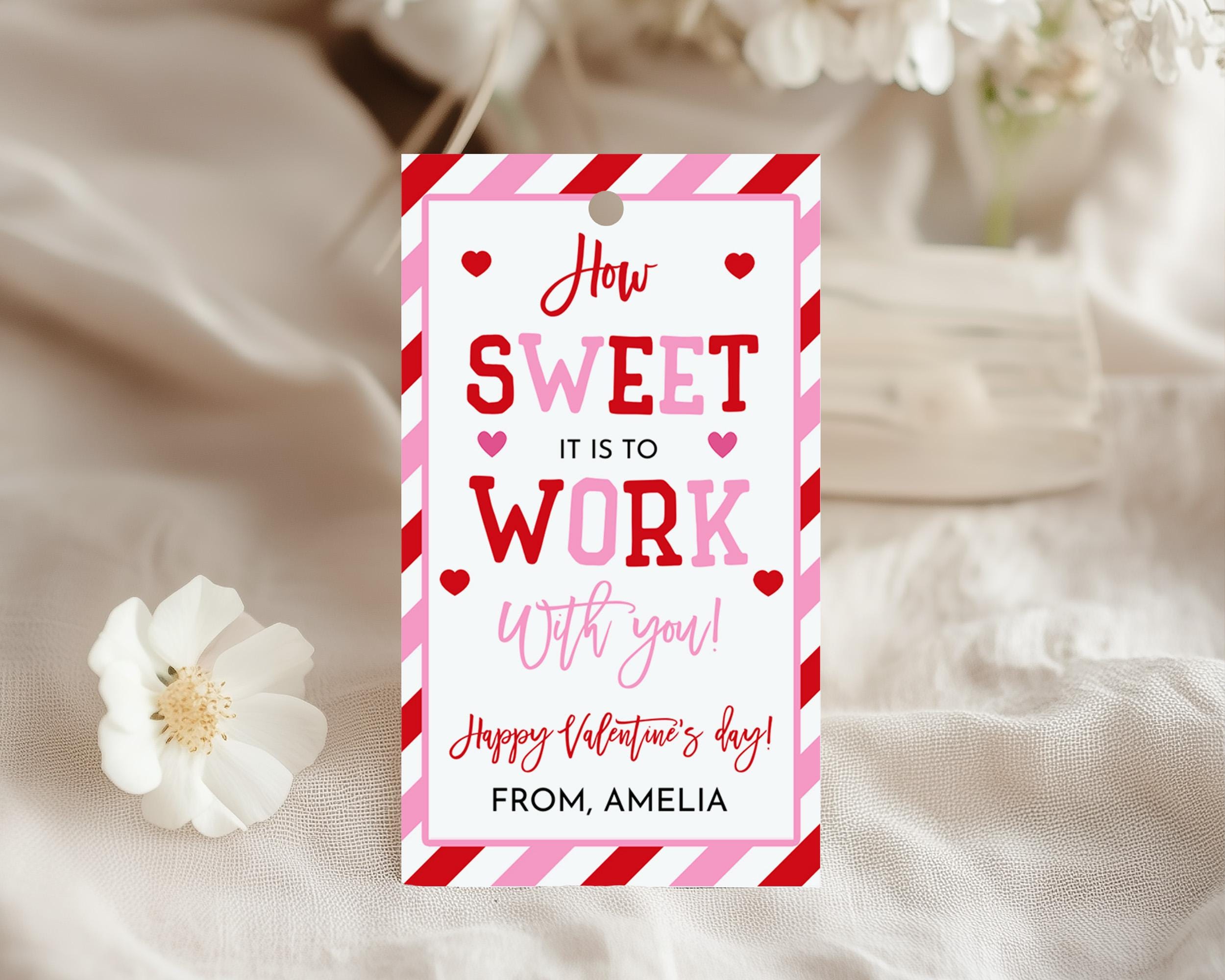 How Sweet It is to Work With You Valentines Day Tag Coworker Valentine ...
