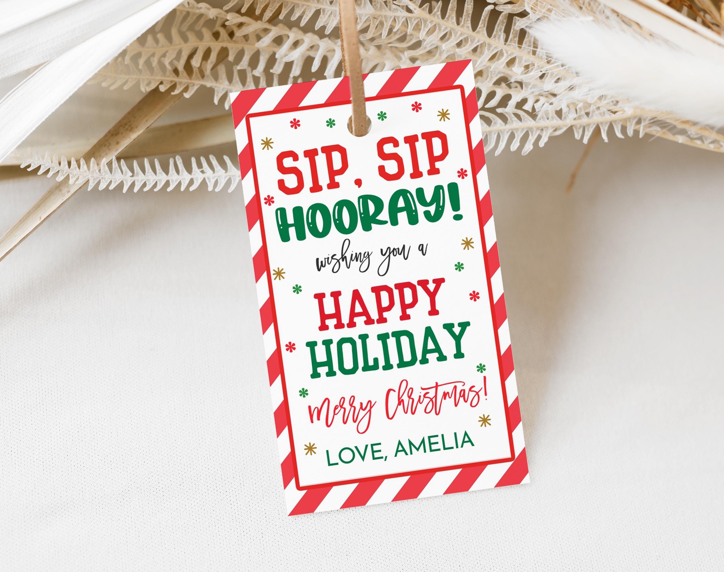 Sip Sip Hooray Wishing You a Happy Holiday Tag Christmas Party Gift ...