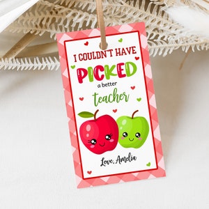 Teacher Appreciation Tags Apple Gift Tag I Couldn't Have Picked a ...