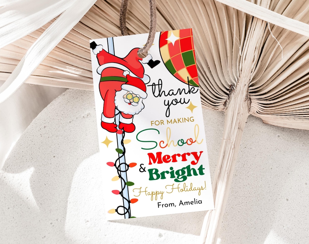 Thank You for Making School Merry & Bright Tag Christmas Teacher ...